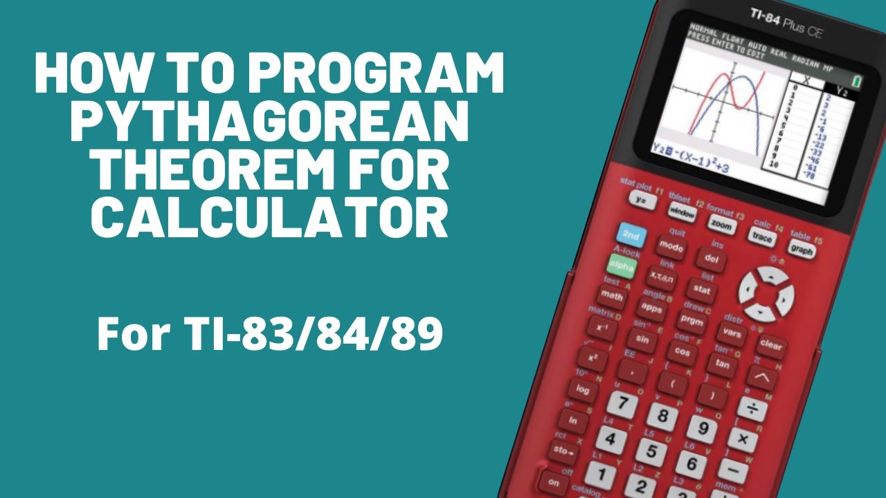 How To Program The Pythagorean Theorem For Ti 83 84 89 Calculator