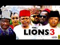 The Lions Season 3 4 Zubby Michael Yul Edochie Osita Iheme 2025 Latest ...