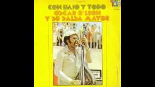 Oscar D Leon Y Su Salsa Mayor Porque Me Gusta Todalasalsa Mp3 Music ...