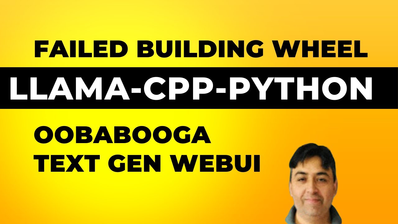 Failed Building Wheel For Llama Cpp Python Youtube