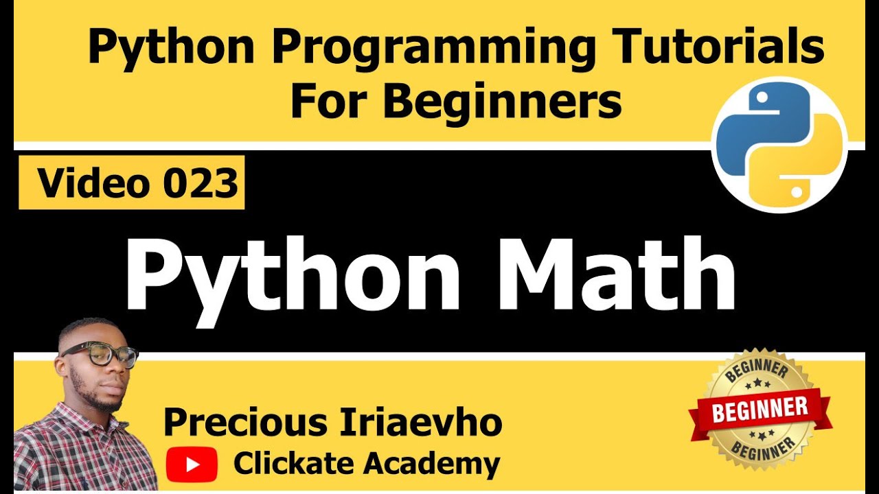 023 Python Math Python Tutorial For Beginners Full Course Youtube