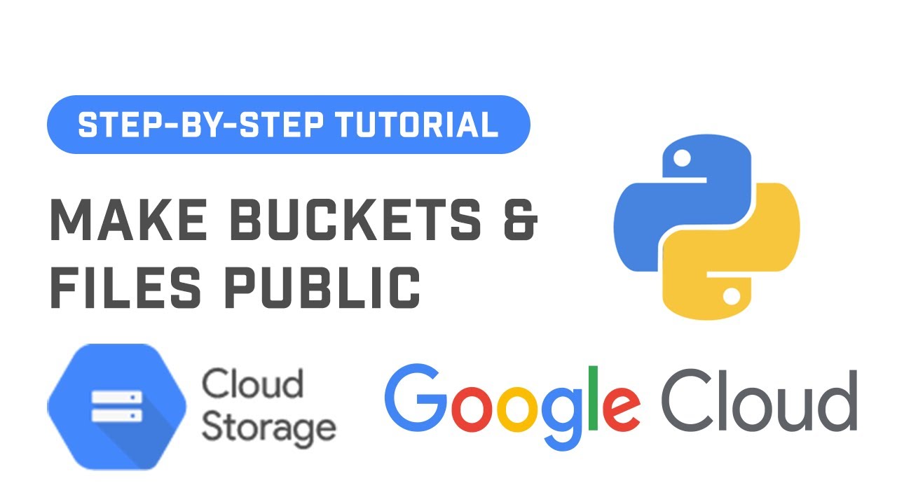 How To Make Your Buckets And Objects Public In Google Cloud Storage