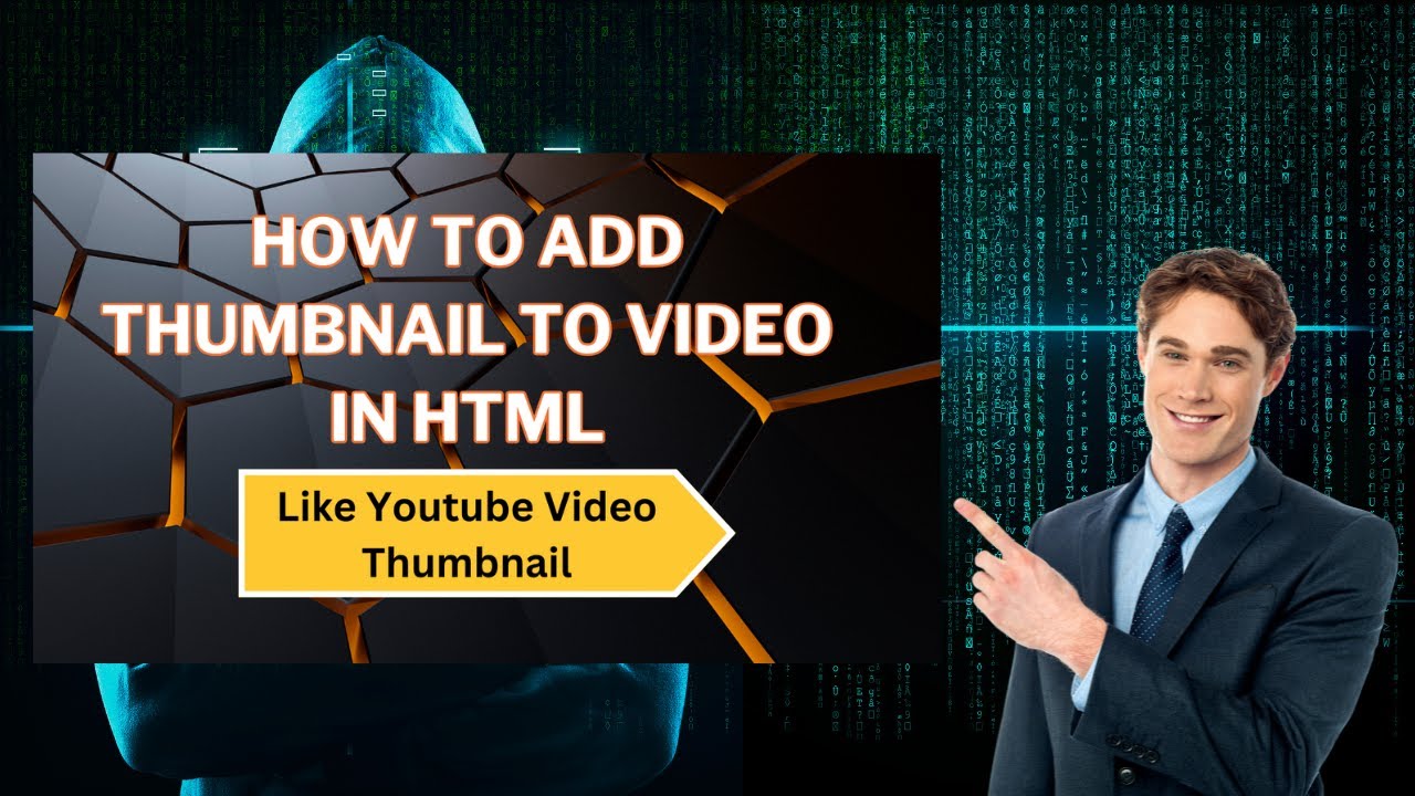 Add Thumbnail To Video In Html Like Youtube Videos Dev Rahaman Youtube