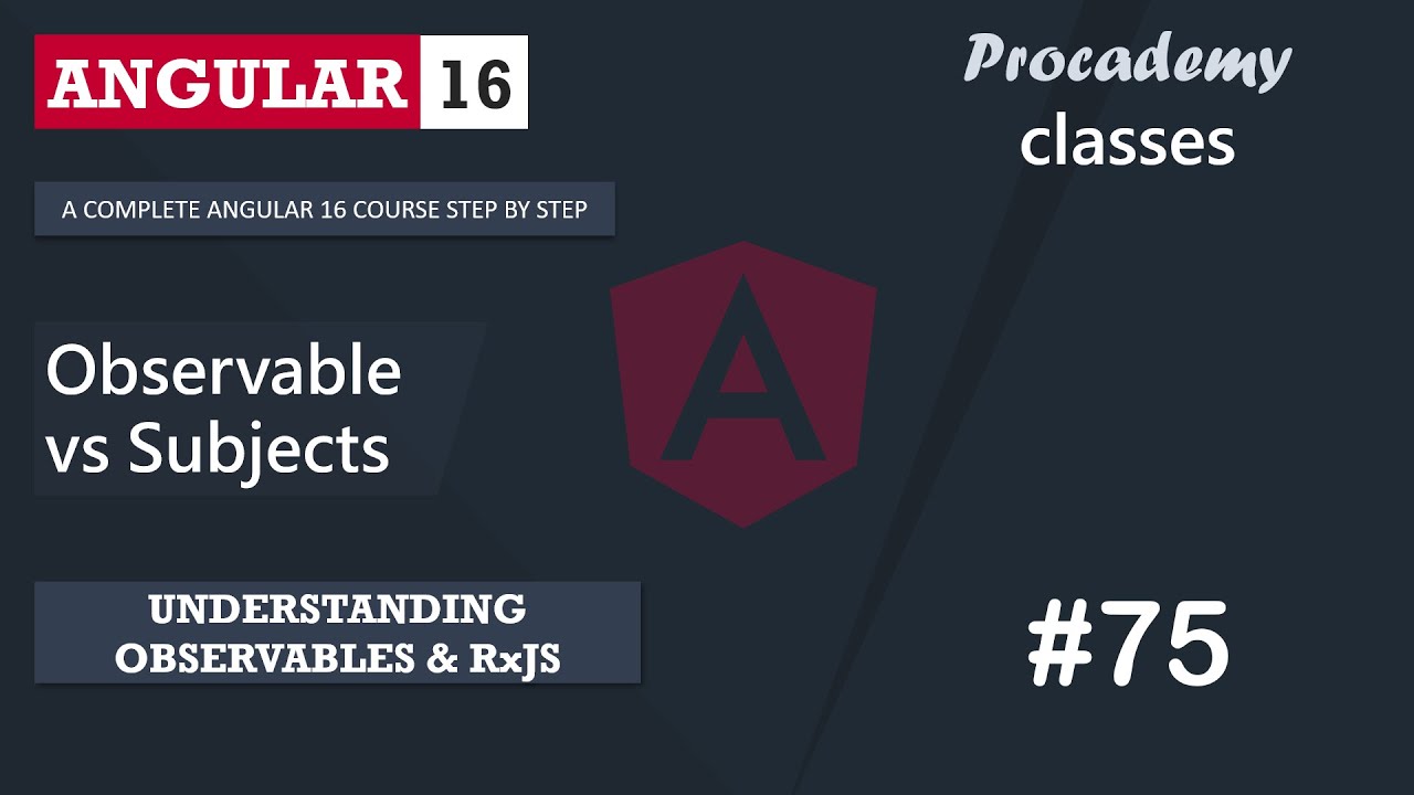 75 Observable Vs Subjects Understanding Observables Rxjs A