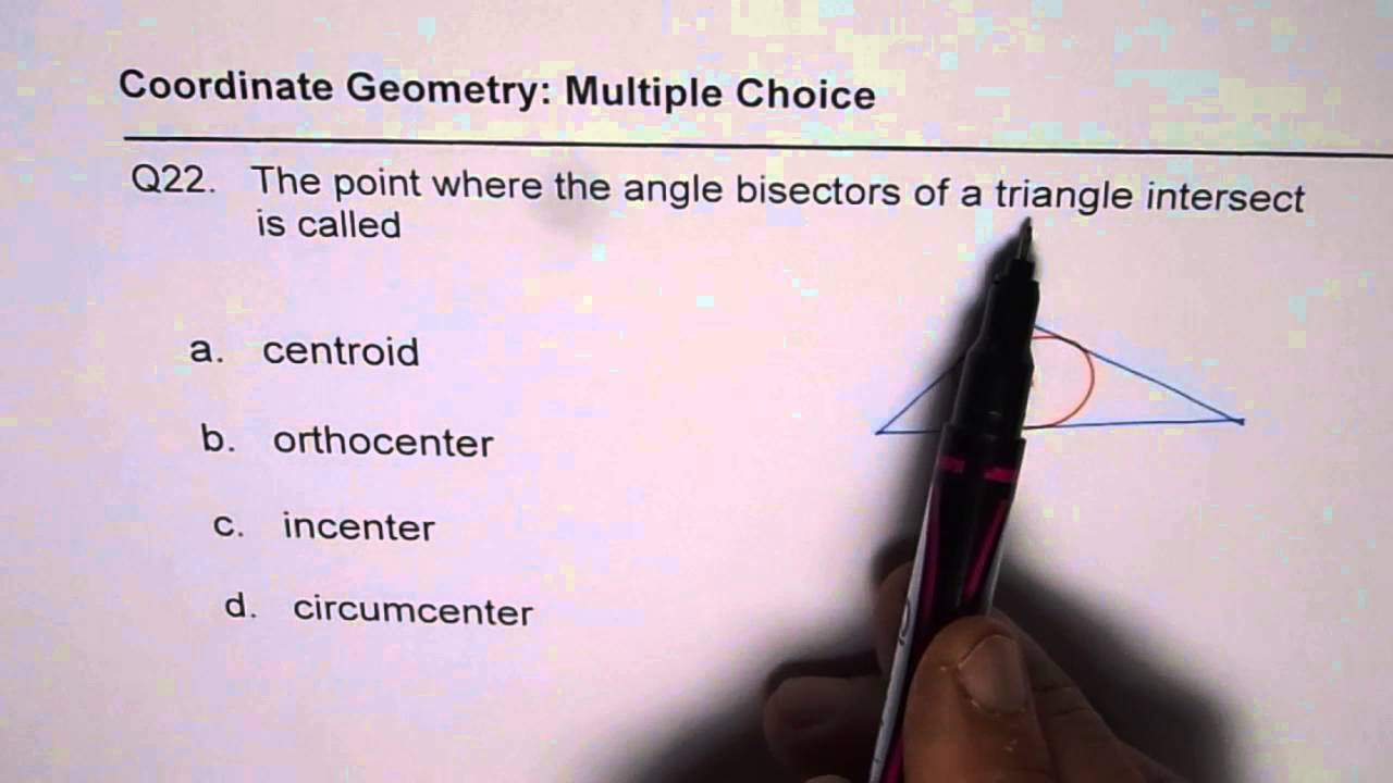 22 Point Where Angle Bisectors Meet Incentre Coordinate Geometry Youtube