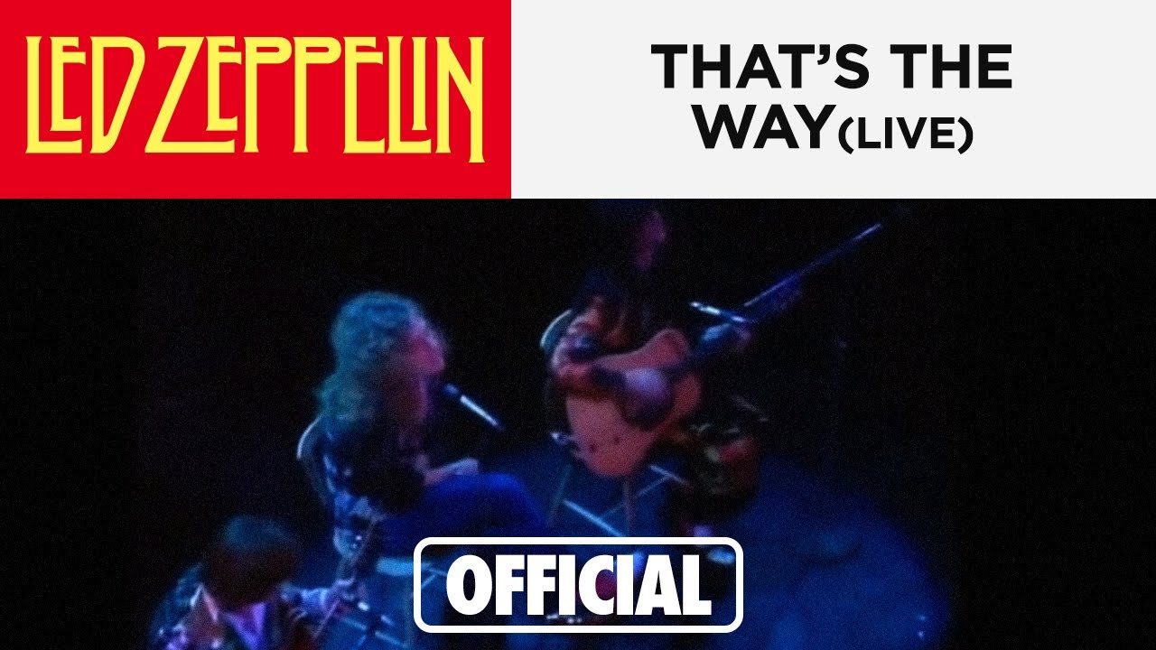 Led Zeppelin That S The Way Earls Court 1975 Chords Chordify