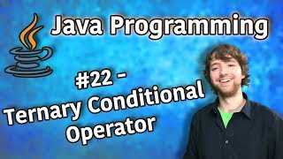 Java Programming Tutorial Conditional Operators Java Tutorials For