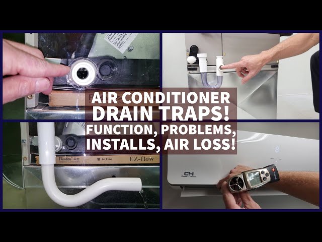 Ac Drain Line Trap