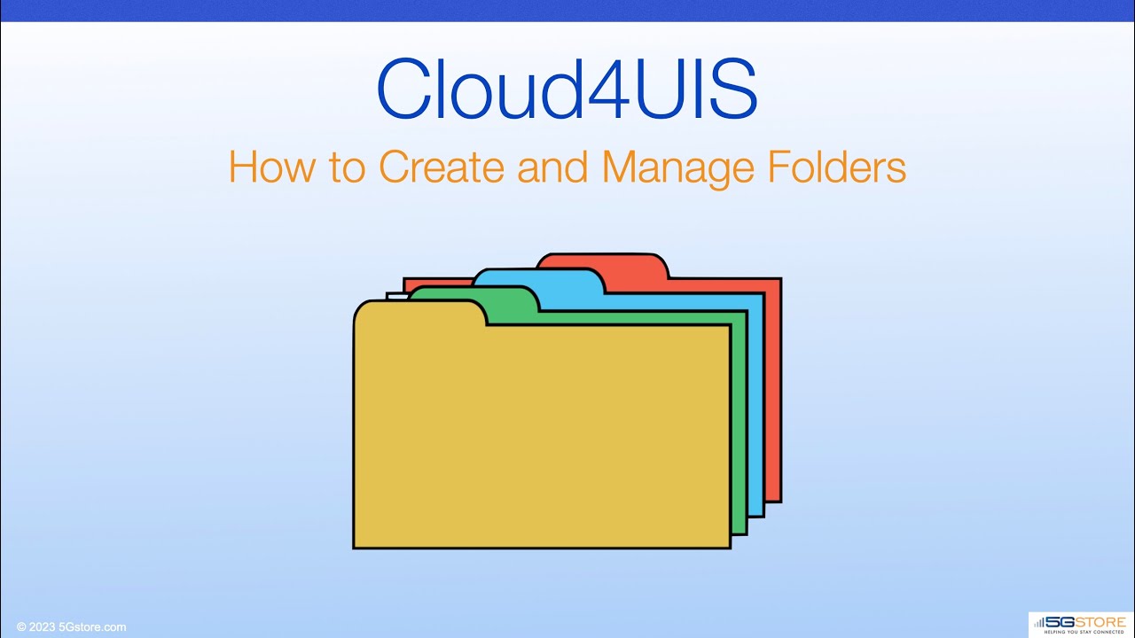Cloud4uis How To Create And Manage Folders Youtube