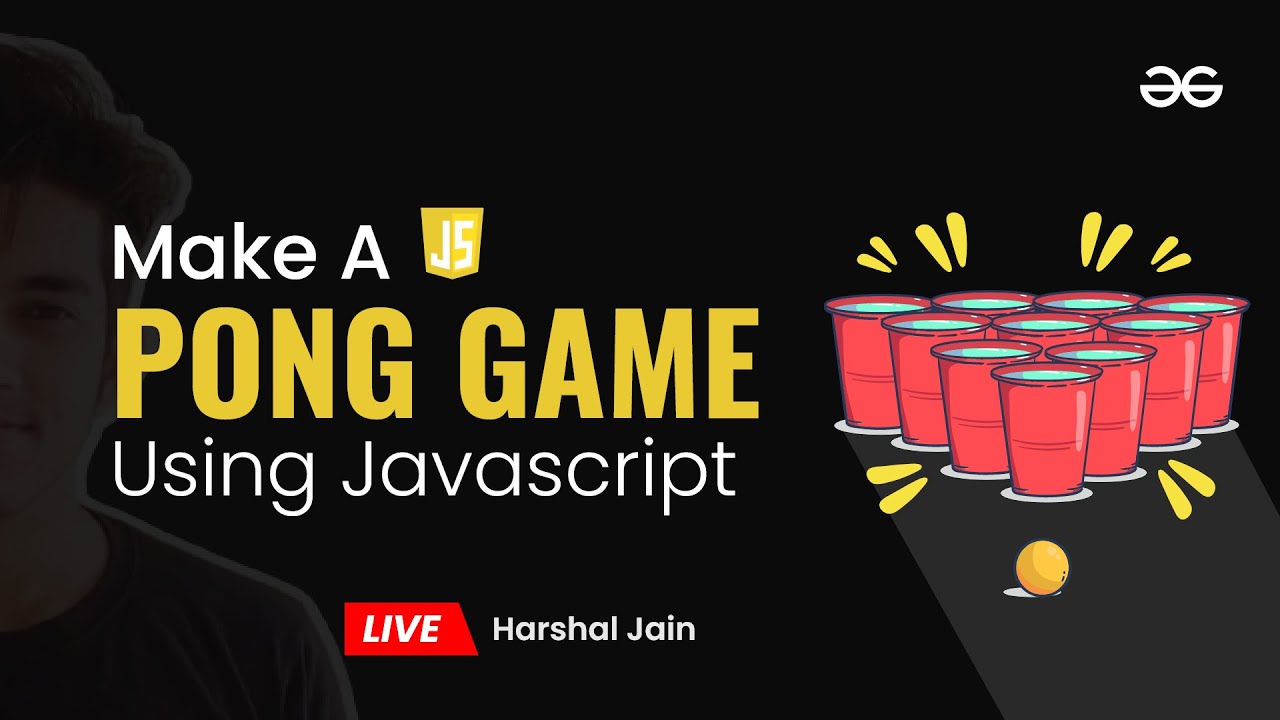 Make A Pong Game Using Javascript Part 1 Javascript Projects