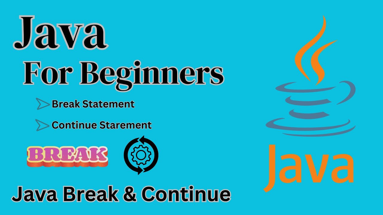 18 Java For Beginners Break Continue Statement Sinhala Youtube