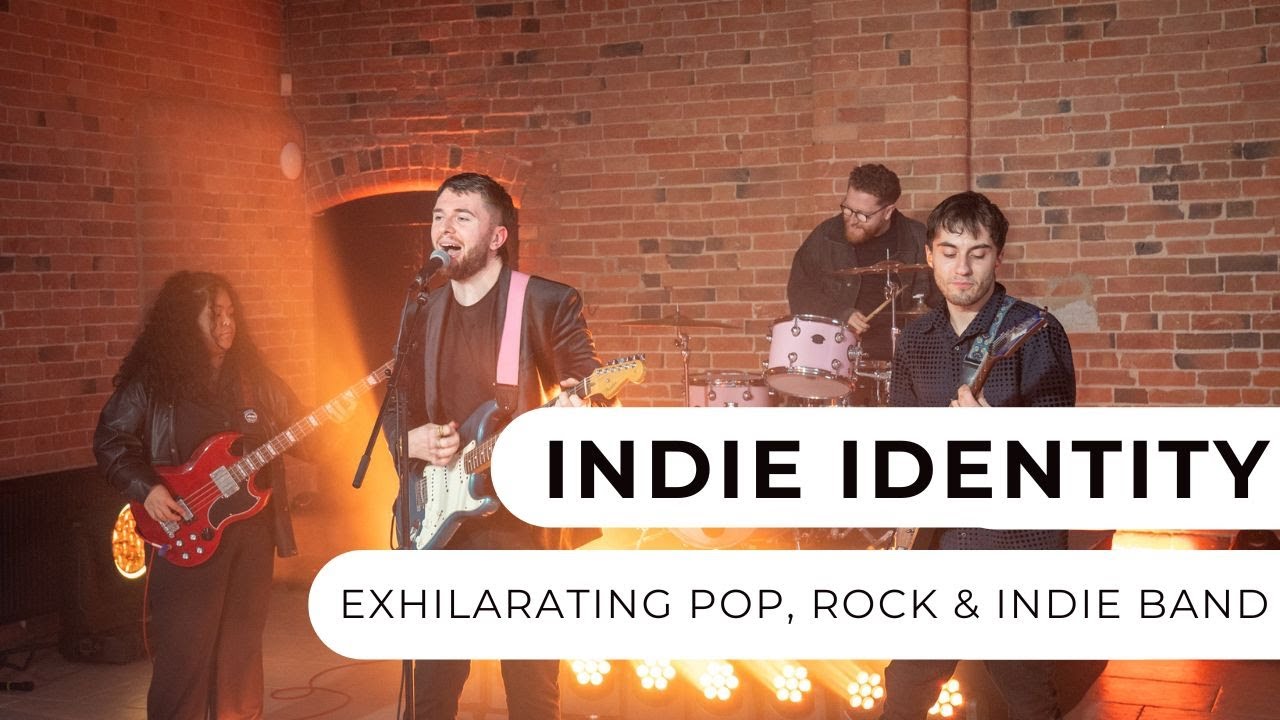 Indie Identity Exhilarating 4 Piece Pop Rock Indie Band