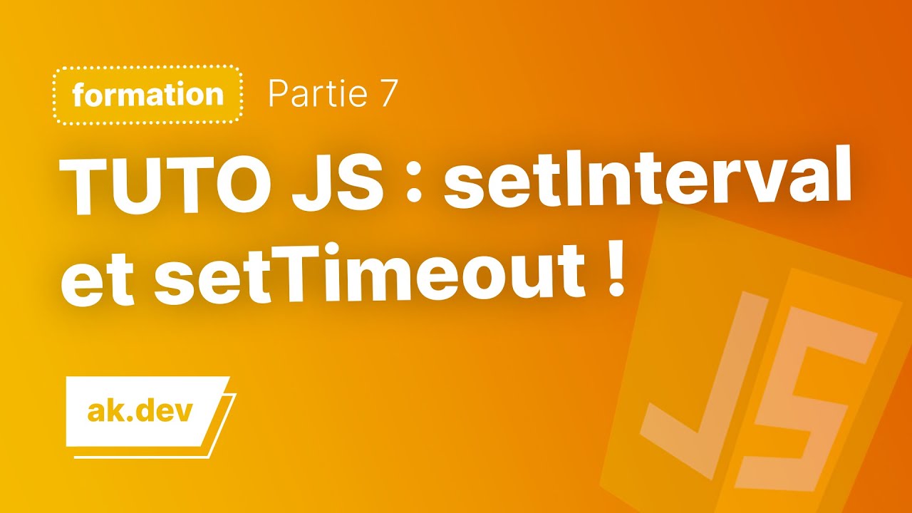 Setinterval Settimeout Tutoriel Débutant En Javascript Youtube