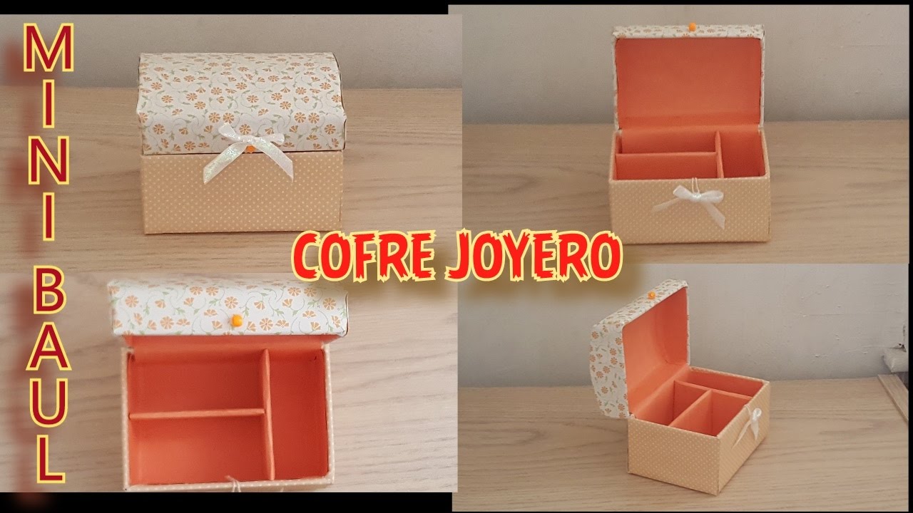 Como Hacer Un Mini Cofre Baul Joyero Mini Chest Baul Box Youtube