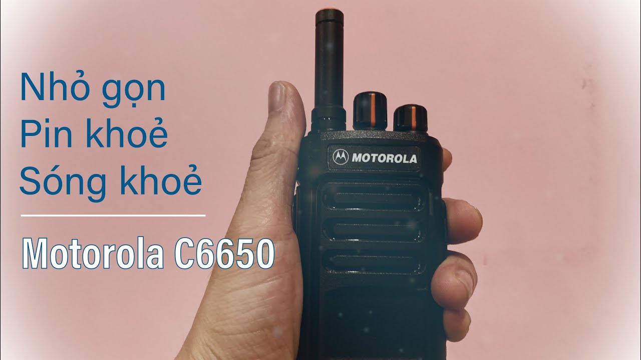 Bộ đàm Motorola C6650 Youtube
