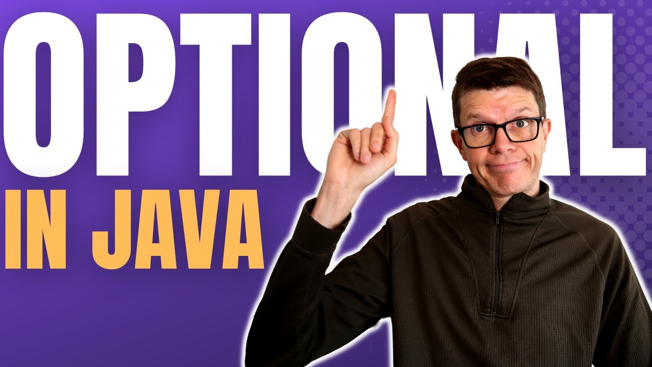 Java Optional Complete Guide Youtube