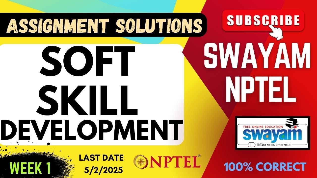 Soft Skill Development Week 1 Assignment Solutions Swayam Nptel