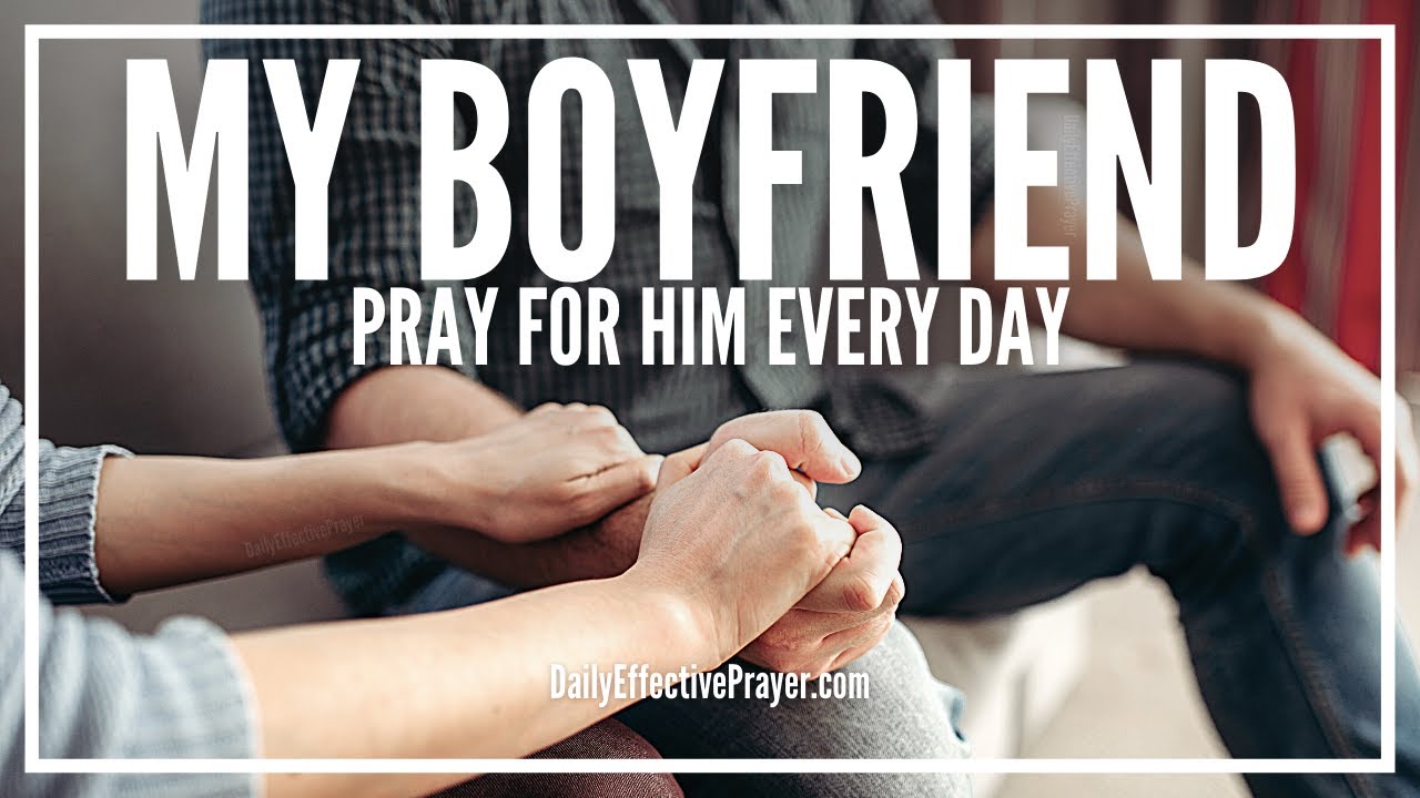 Boyfriend Prayer Love Quotes