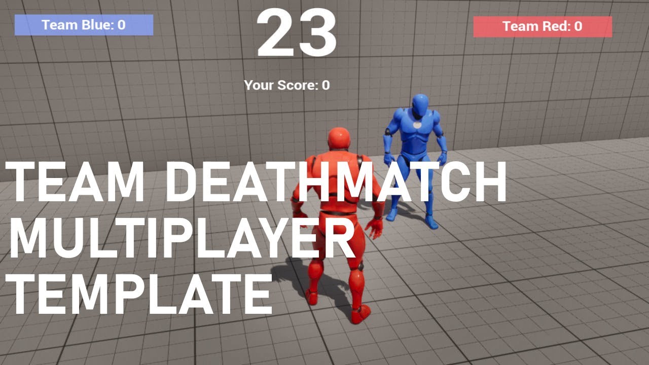 Multiplayer Team Deathmatch Project Template For Unreal Engine 5 Youtube