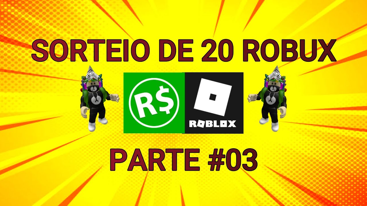 Sorteio De 20 Robux 03 Youtube