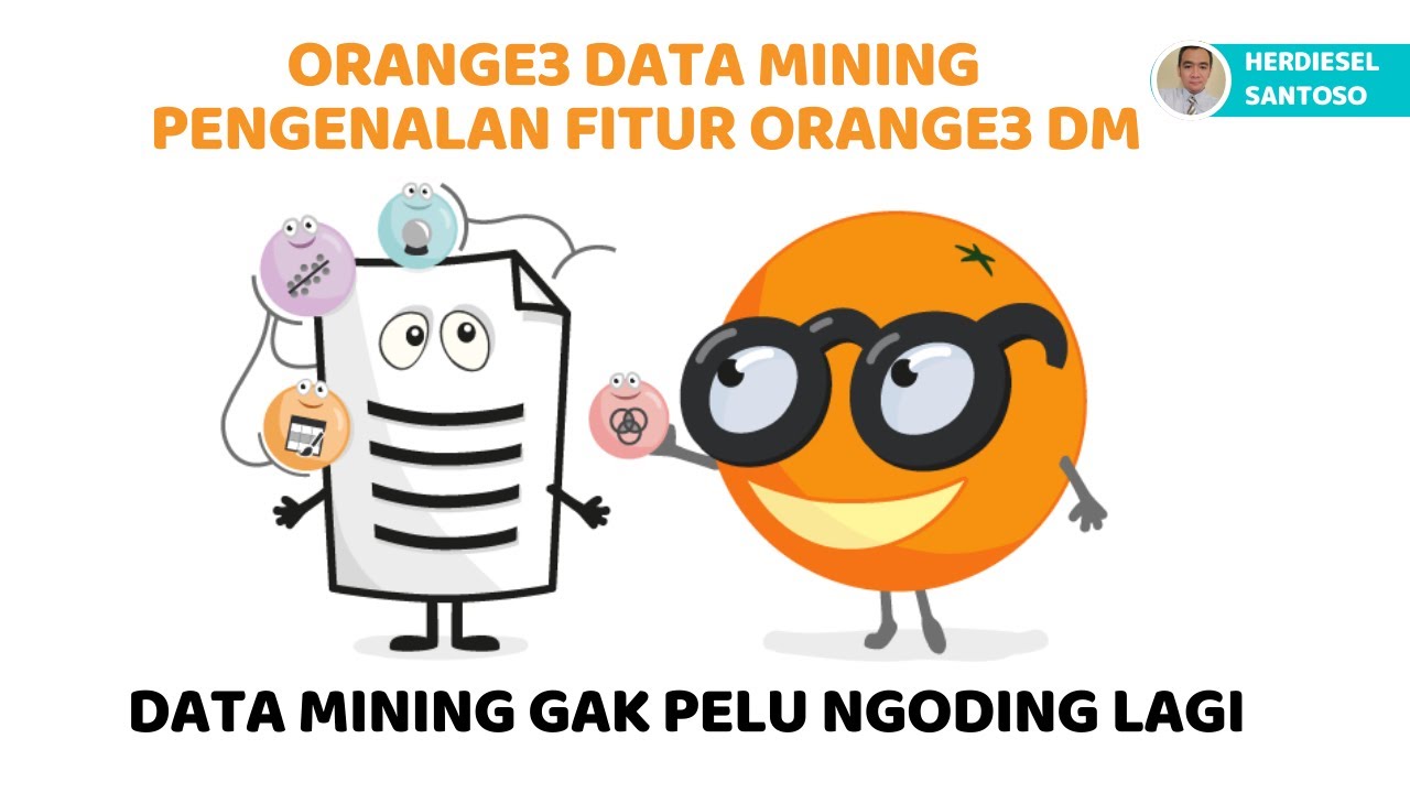 Orange3 Data Mining Pengenalan Fitur Orange3 Youtube