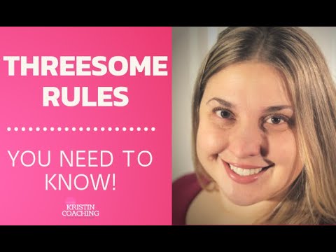 Establishing Threesome Or Menage A Trois Rules With Your Spouse Youtube