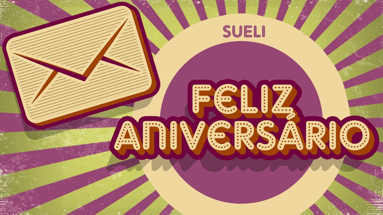 Sueli Feliz Aniversário Youtube
