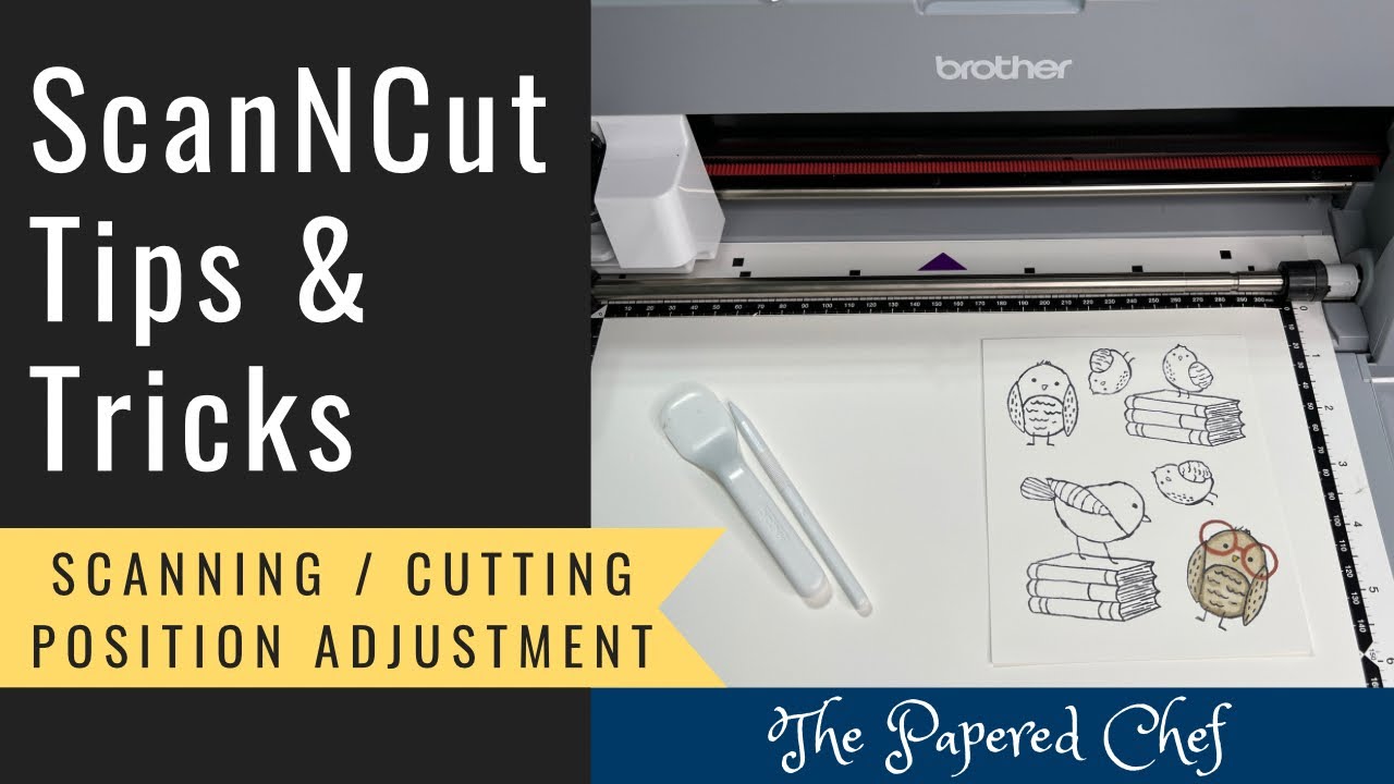 Brother Scanncut Tips Tricks Scanning Cutting Position Adjustment