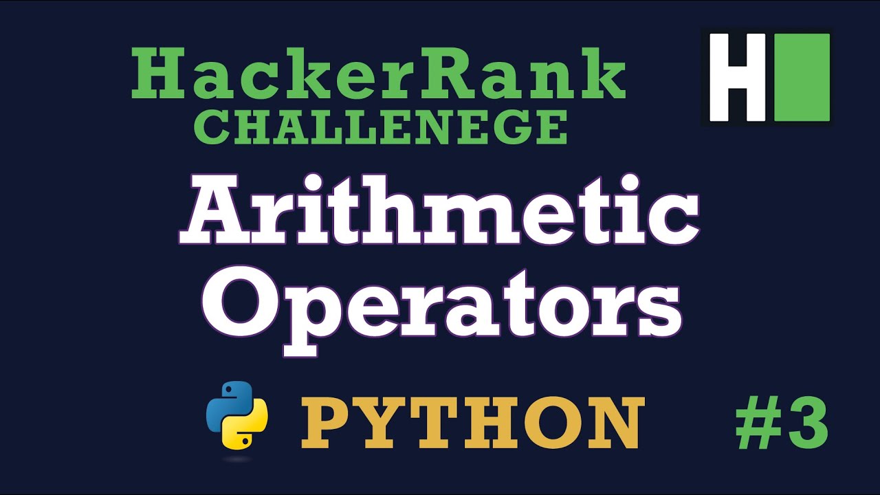3 Arithmetic Operations Hackerrank Python Solution Youtube