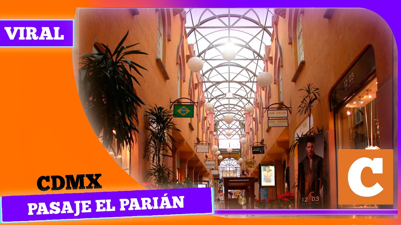 Visitando Pasaje El Parián Youtube