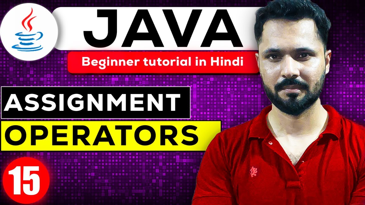 Java Tutorial In Hindi For Beginners 15 Assignment Operators