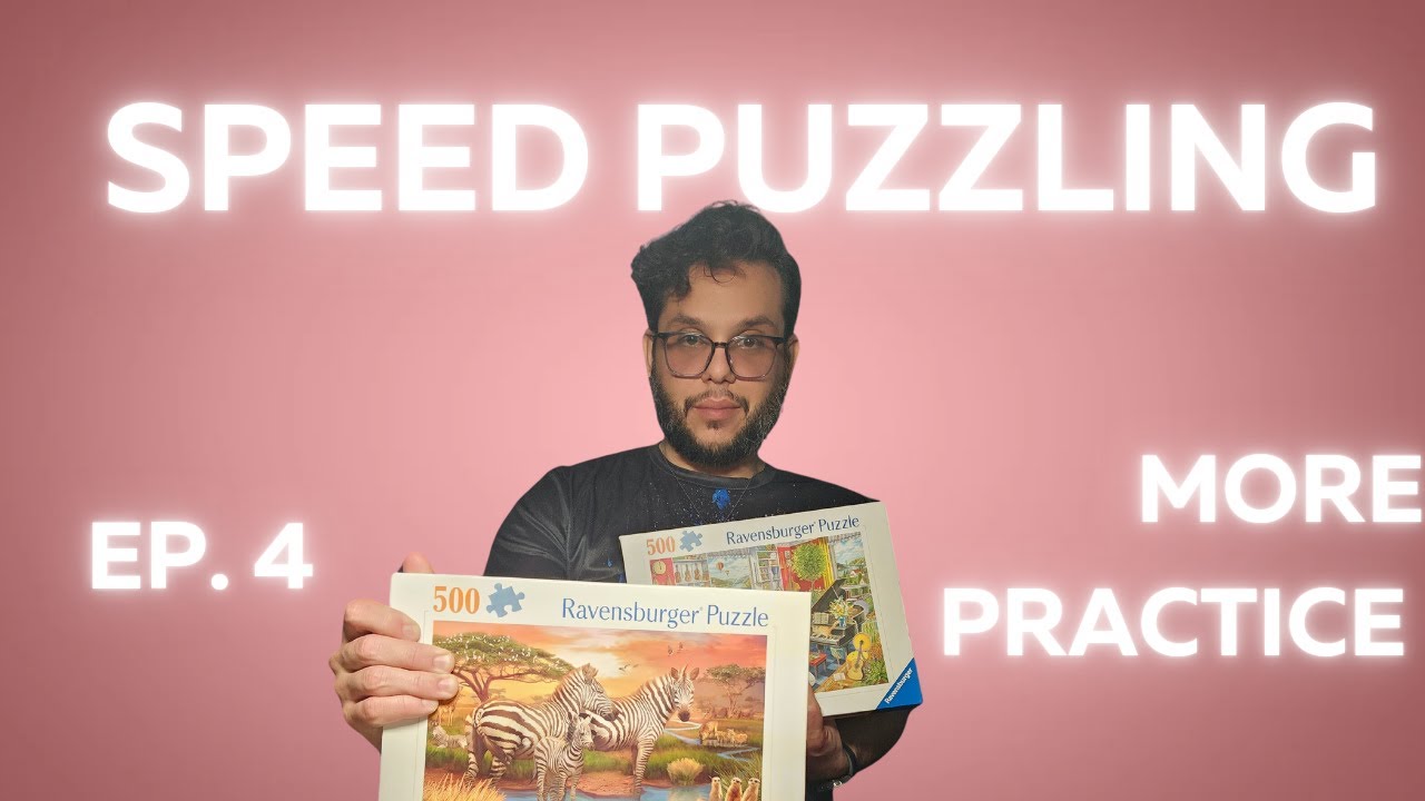 Speed Puzzling Episode 4 Jigsaw Speed Training Challenge Youtube
