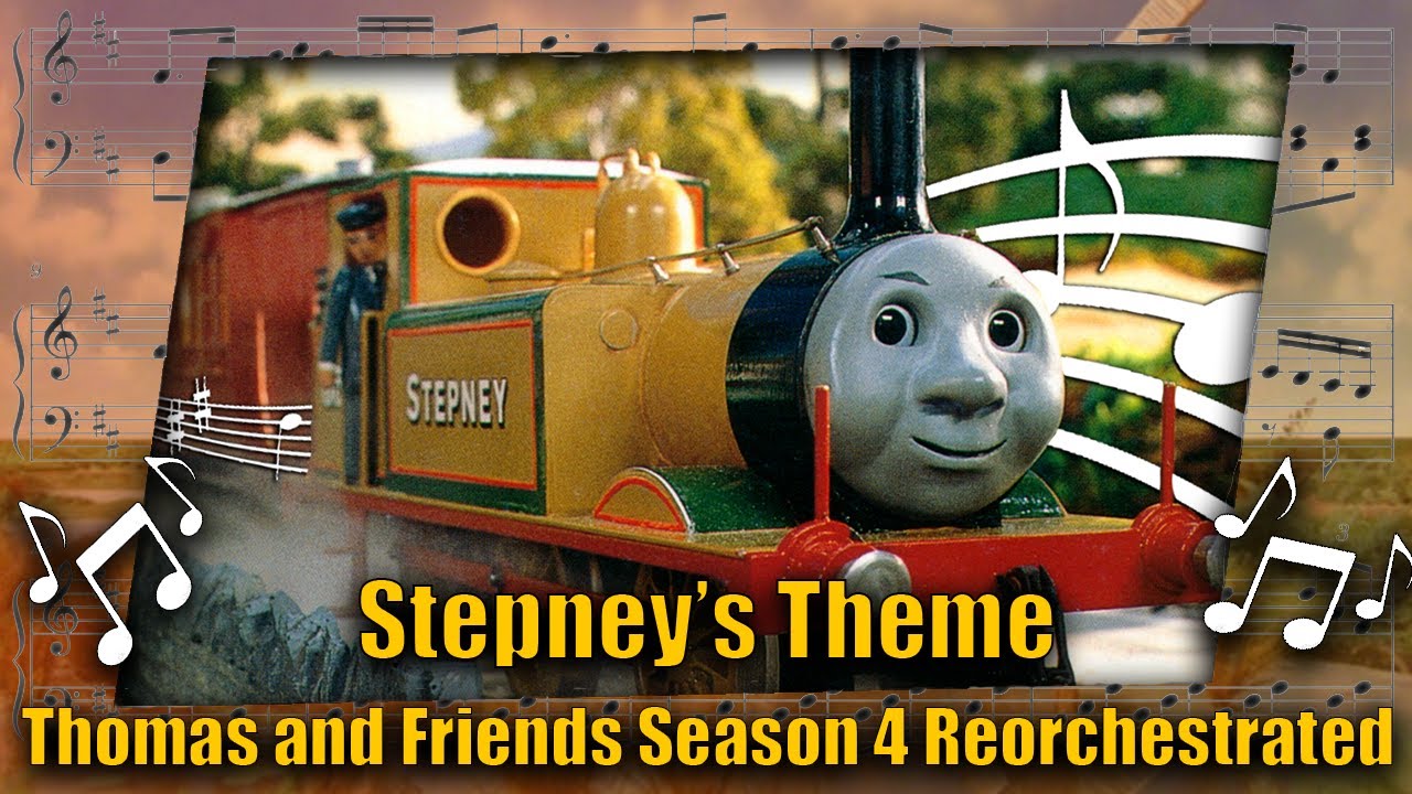 Stepney S Theme Thomas And Friends Season 4 Reorchestrated Free To