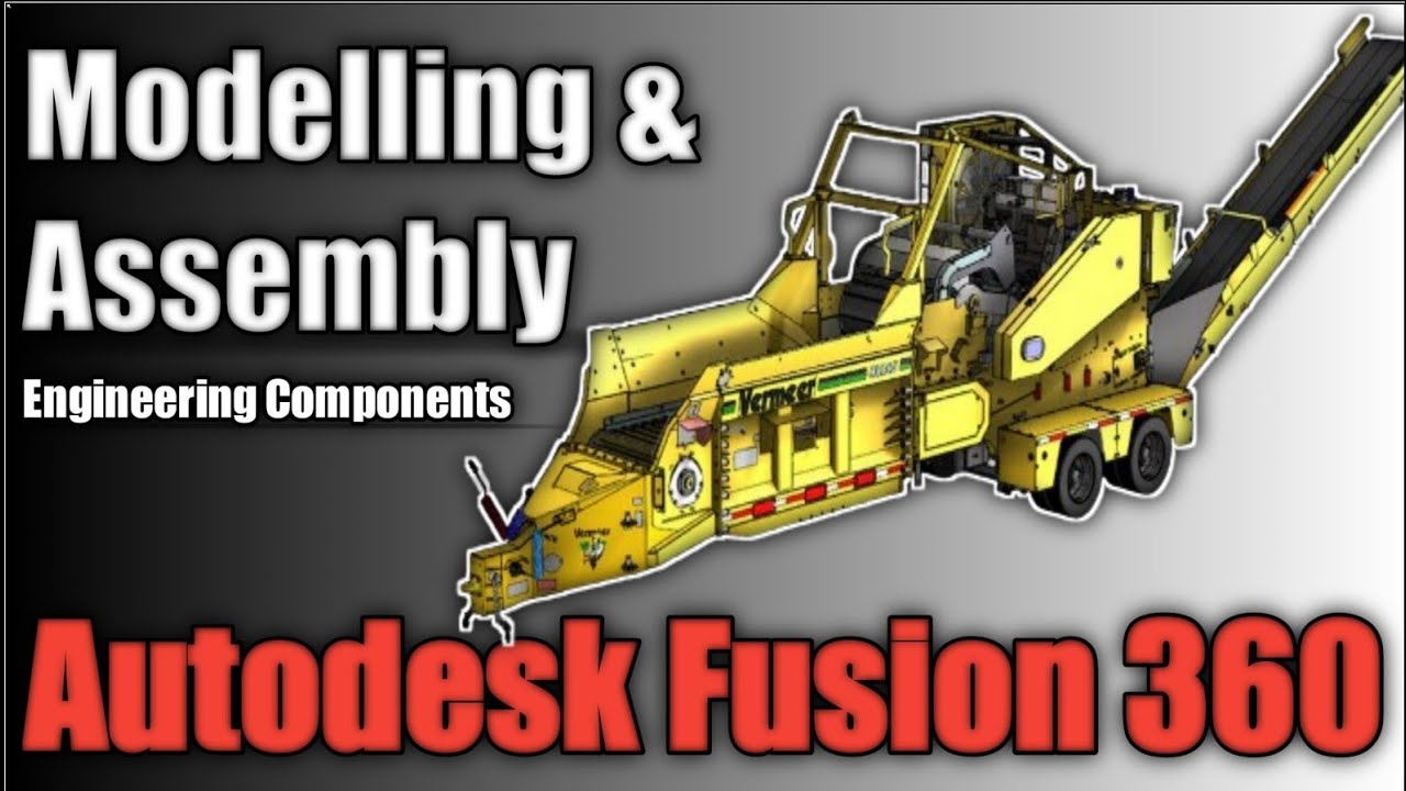 Master Autodesk Fusion 360 Engineering Model Assembly Youtube