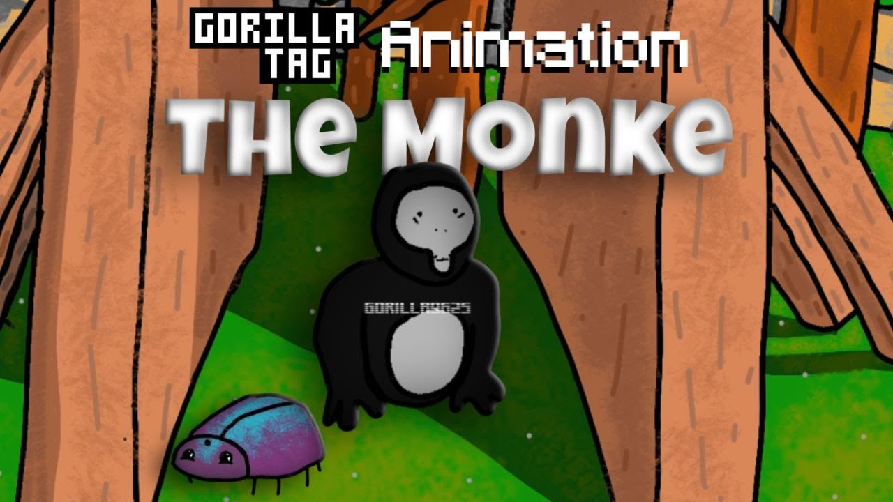 Gorilla Tag Animation The Monke Youtube