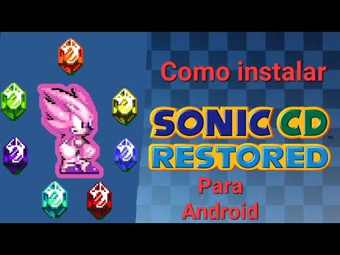 Como Descargar Sonic Cd Restored Con Mods Para Android рџћ рџћ рџ рџ рџ їрџ їрџџєрџџє Youtube