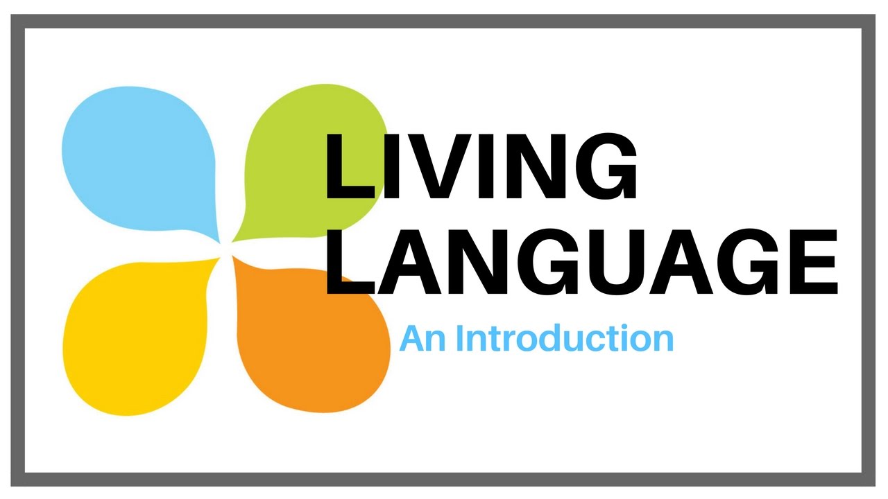 Living Language An Introduction Youtube