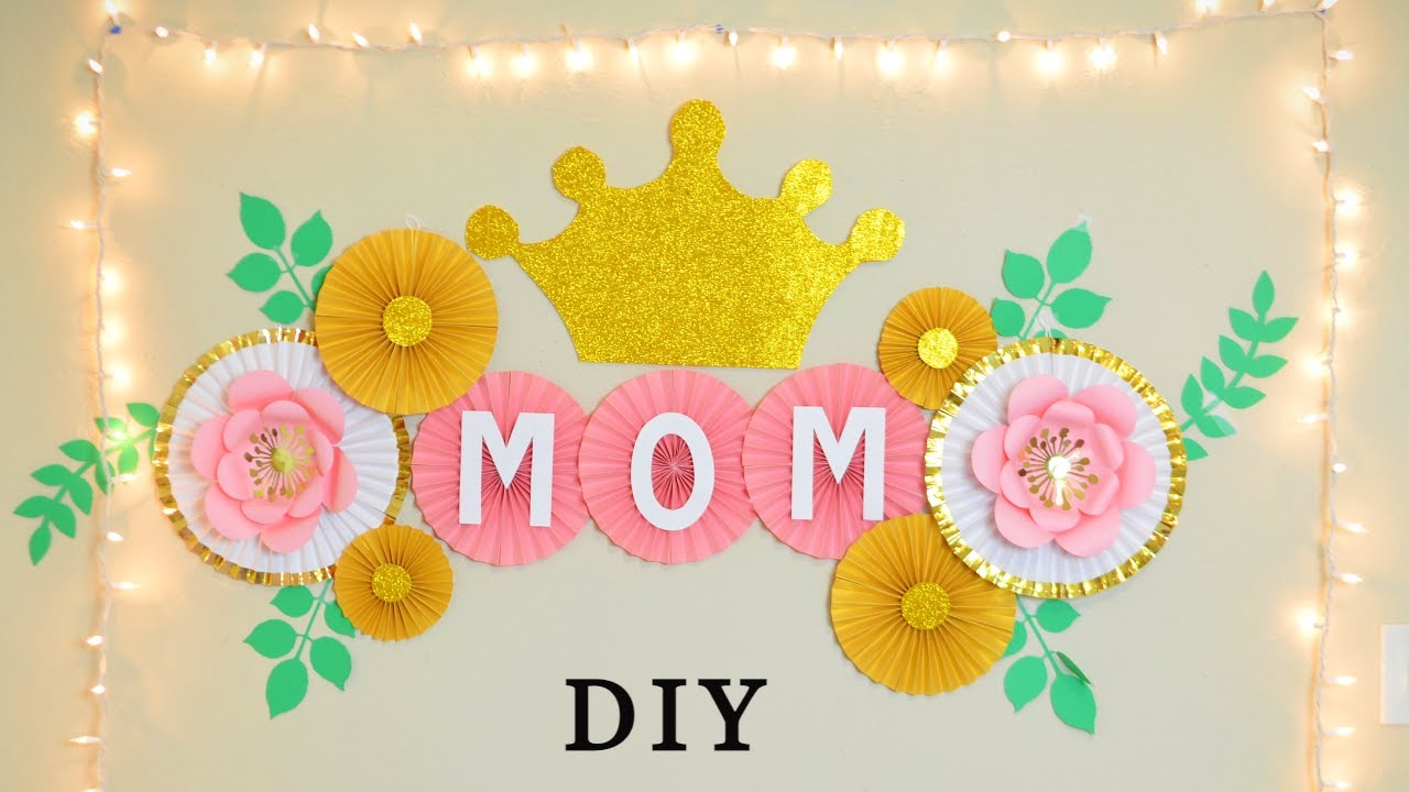 Mother S Day Decoration Ideas At Home Decorating Insider
