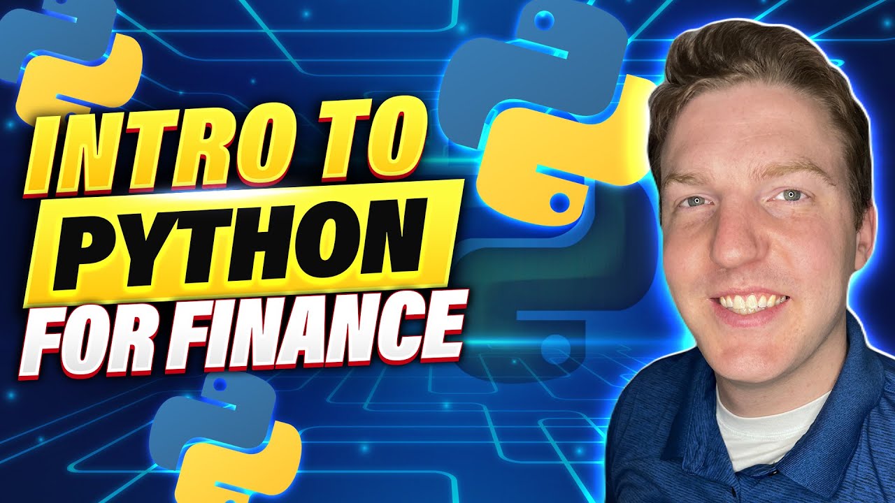 Intro To Python For Finance A Beginner S Guide Youtube