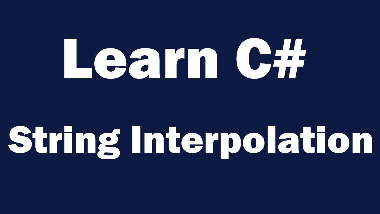 String Interpolation In C Youtube