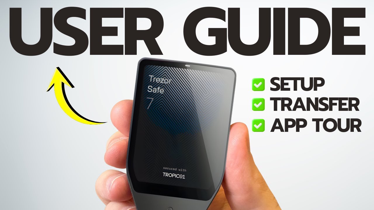 Trezor Safe 7 Beginner S Guide Easy Setup Transferring Crypto Youtube