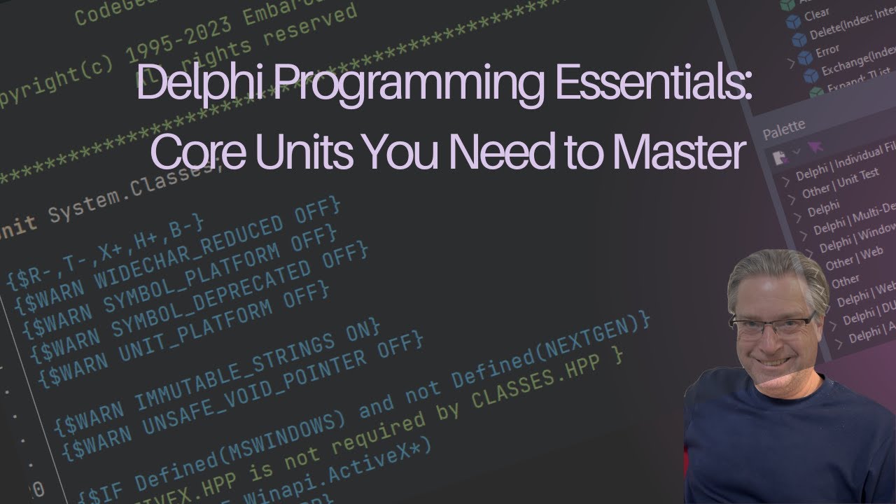 Delphi Programming Essentials Core Units You Need To Master Youtube