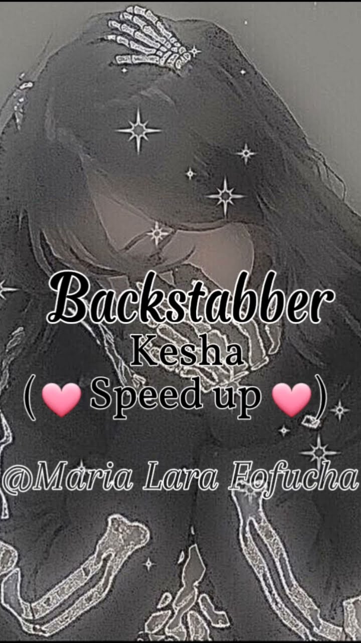 Backstabber Kesha Speed Upрџ Youtube