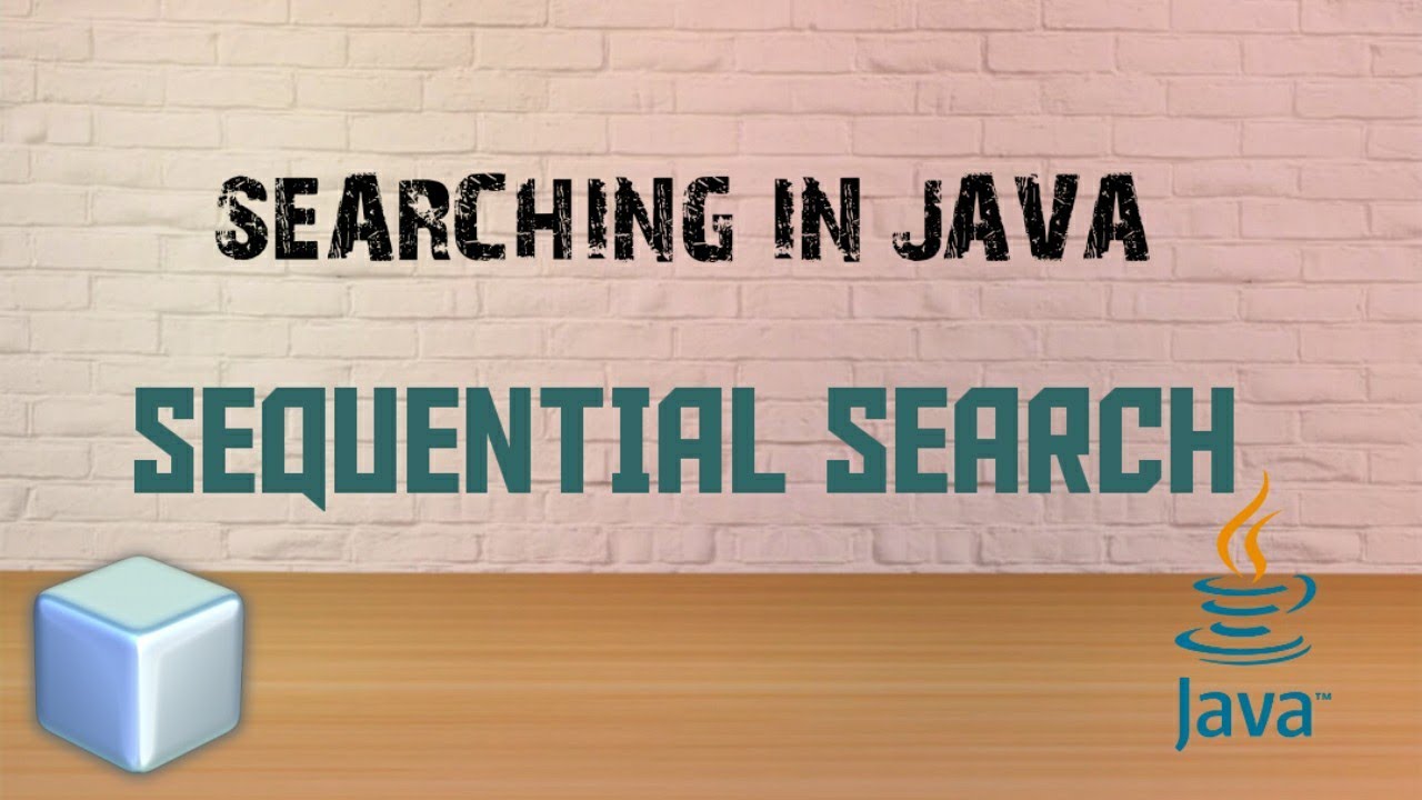 Sequential Search In Java Youtube