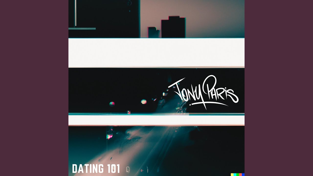 Dating 101 Youtube
