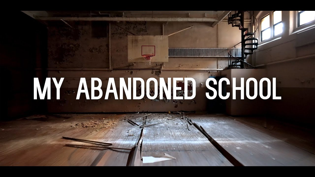 Abandoned Middle School My Old School Youtube