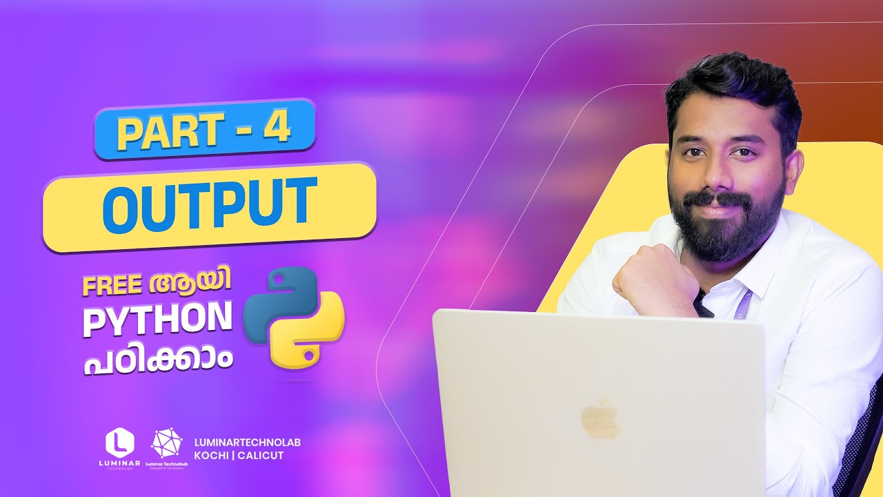 Part 4 Output In Python Python Programming Malayalam Free Tutorial
