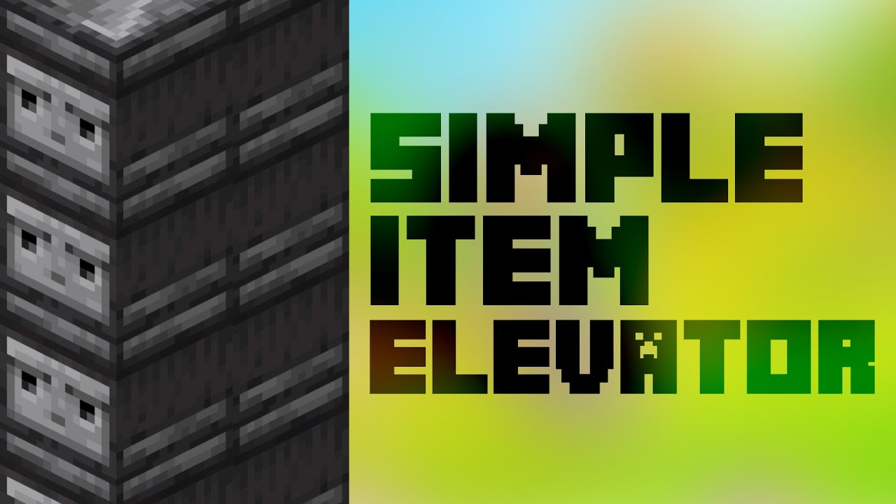 1 20 Item Elevator Design Compact Easy Minecraft Java Bedrock