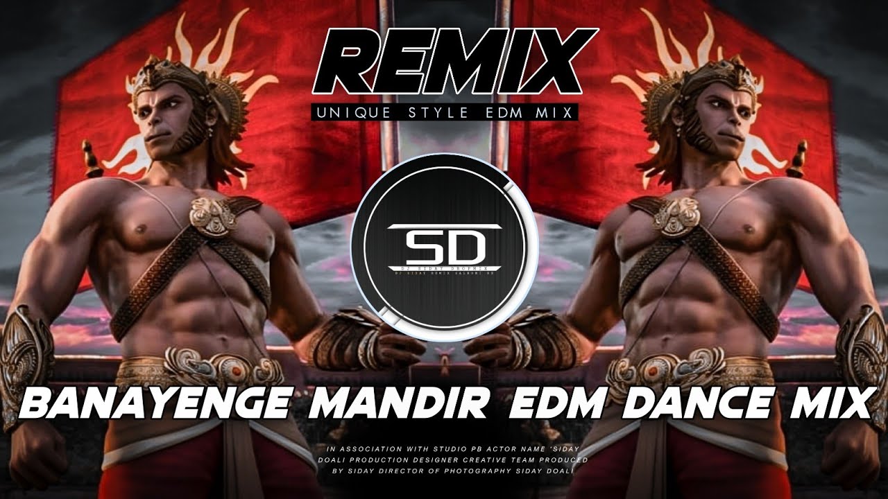 Banayenge Mandir Remix Electro Dance Music Jay Shree Ramёящп Dj