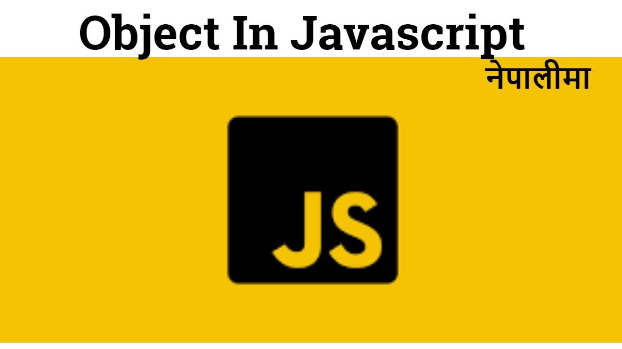 15 Object In Javascript Youtube